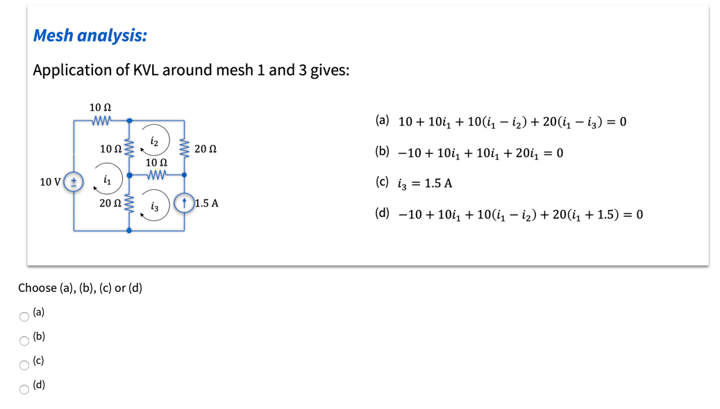 Solved Mesh analysis: Application of KVL around mesh 1 and 3 | Chegg.com