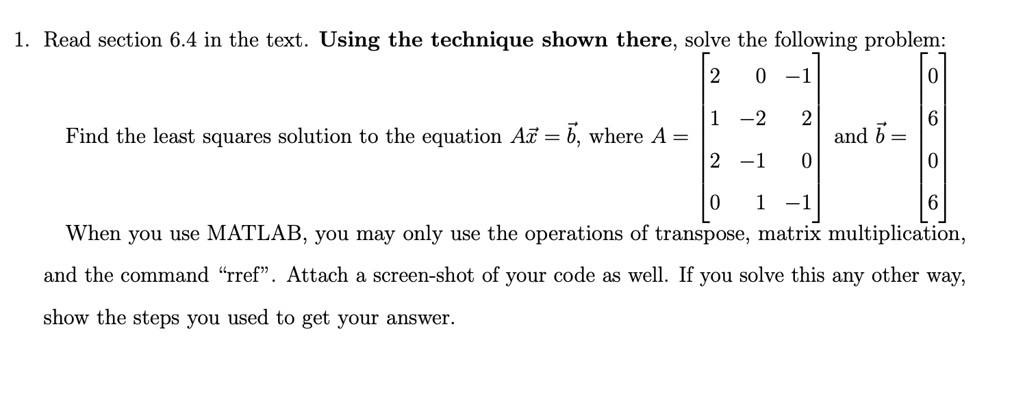 Solved 1. Read section 6.4 in the text. Using the technique | Chegg.com