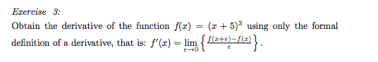 Solved Exercise 3: Obtain the derivative of the function | Chegg.com