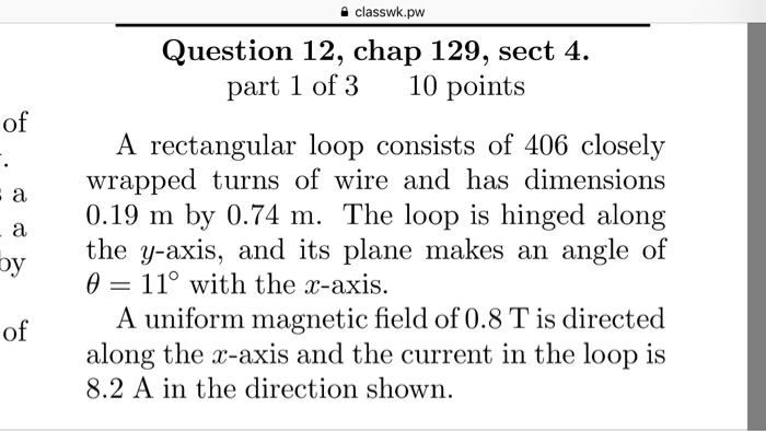 Solved (2 part question) 1. A rectangular loop | Chegg.com