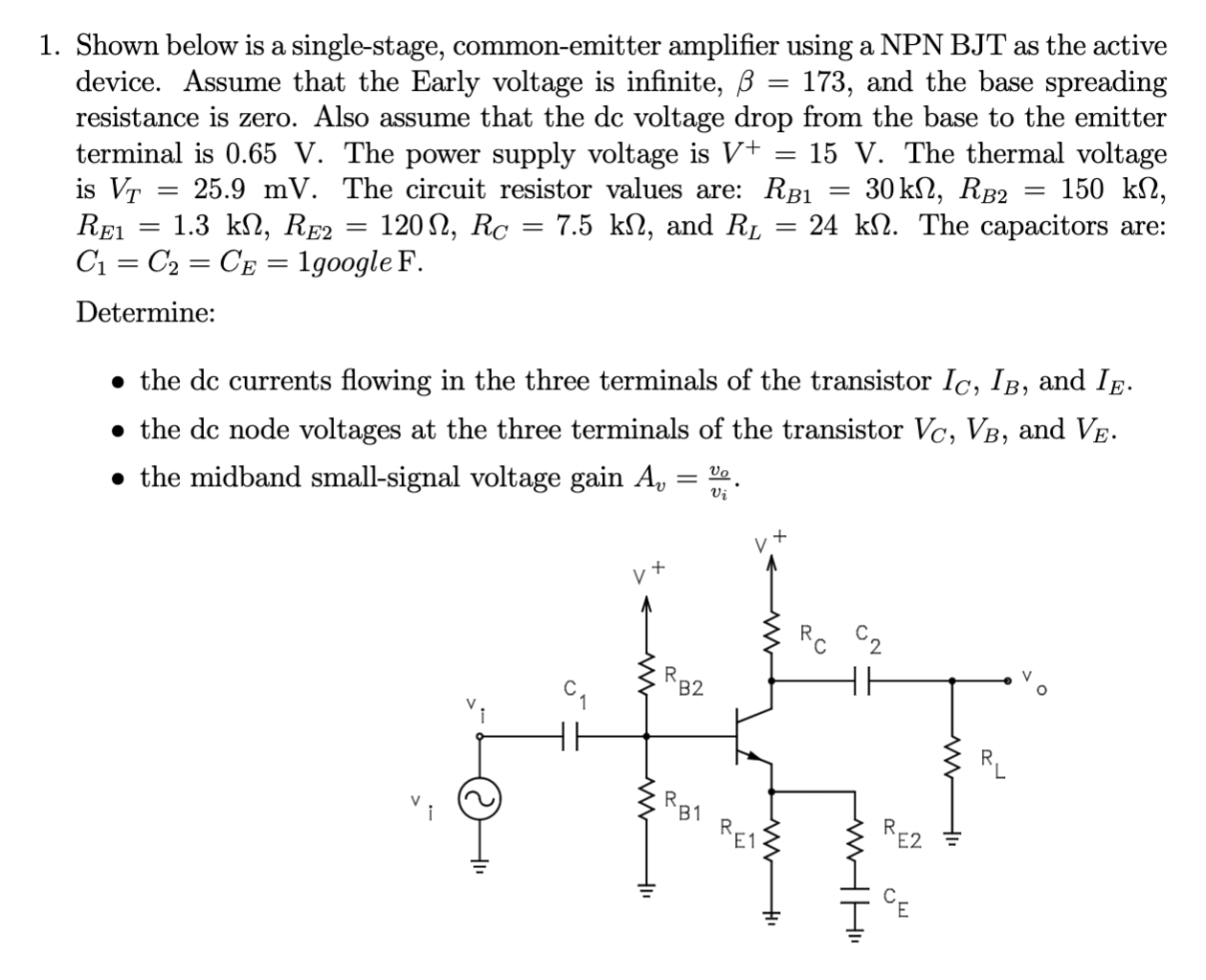 Solved 1. Shown below is a single-stage, common-emitter | Chegg.com