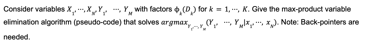 Solved Consider variables X1′,⋯,XN′Y1′⋯,YM with factors | Chegg.com