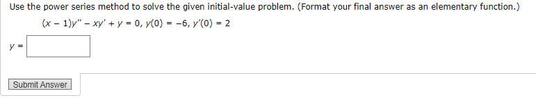 Solved Use the power series method to solve the given | Chegg.com