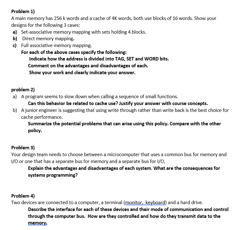 Problem 1) A main memory has 256 k words and a cache | Chegg.com