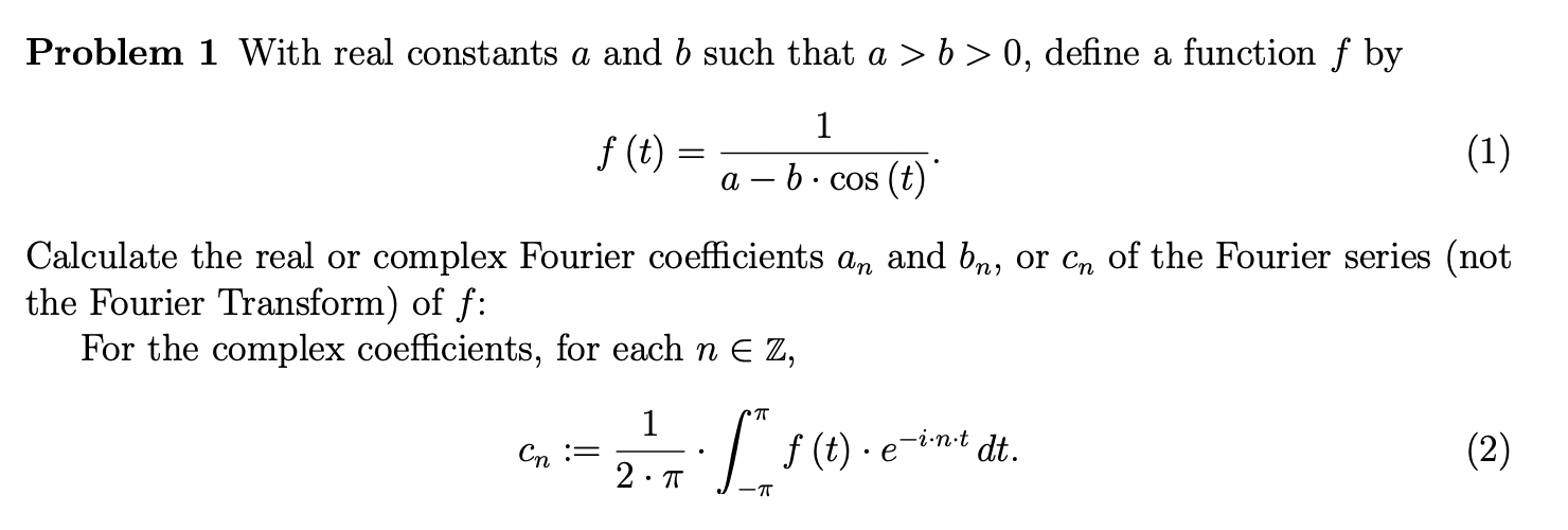 Solved Problem 1 With real constants a and b such that | Chegg.com