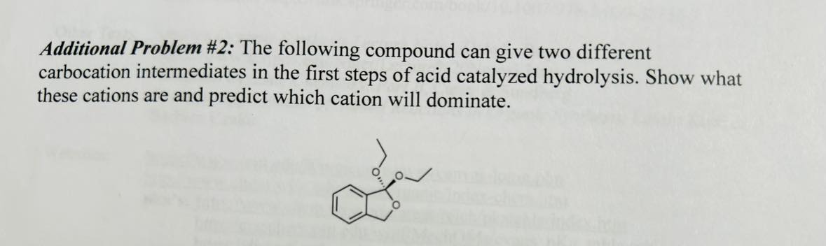 Solved Additional Problem \#2: The following compound can | Chegg.com