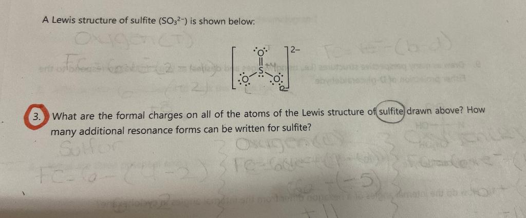 Solved A Lewis structure of sulfite (SO32−) is shown below: | Chegg.com