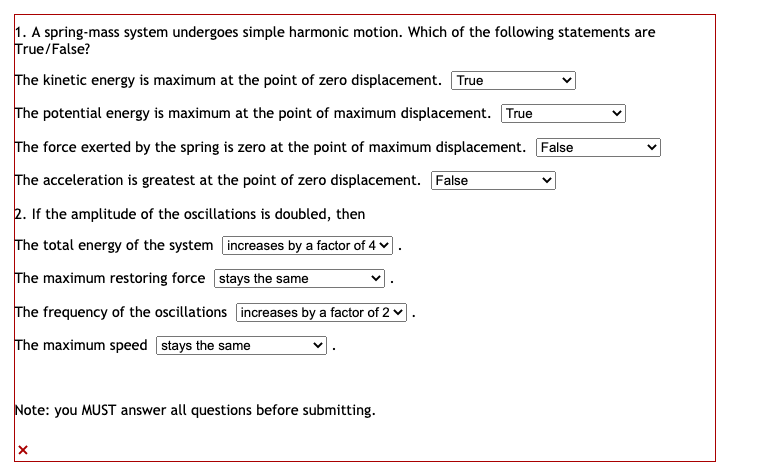 Solved 1. A spring-mass system undergoes simple harmonic | Chegg.com