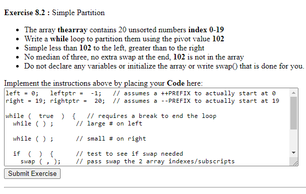 Solved Exercise 8.2 : Simple Partition • The array thearray | Chegg.com
