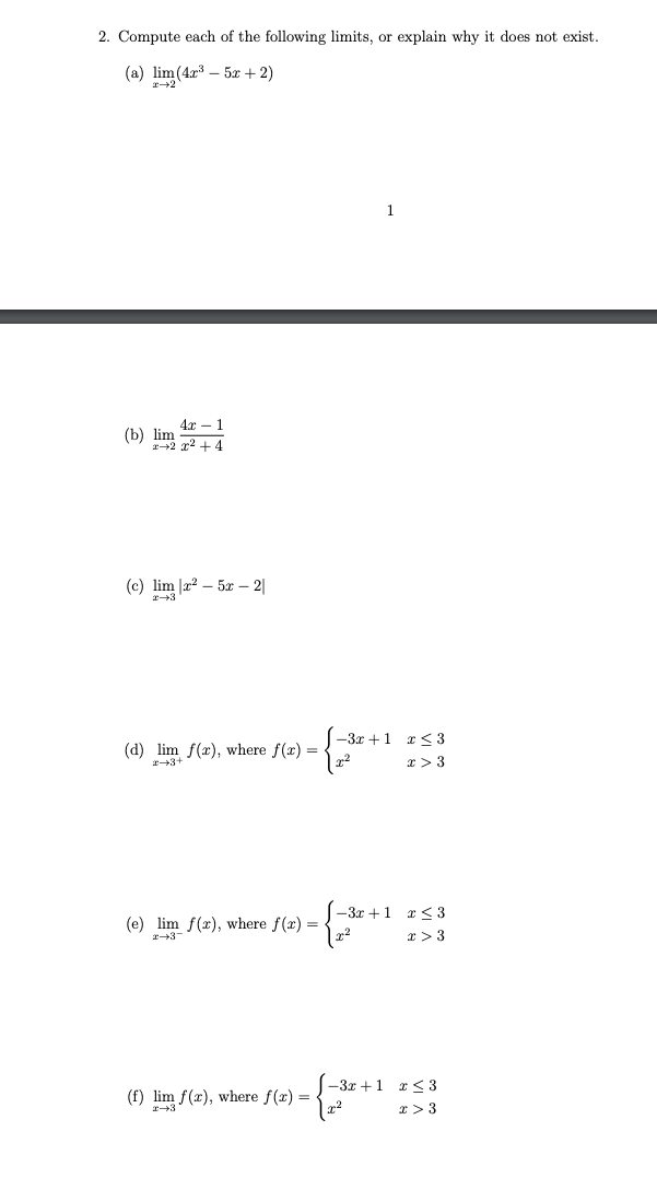Solved 2. Compute each of the following limits, or explain | Chegg.com