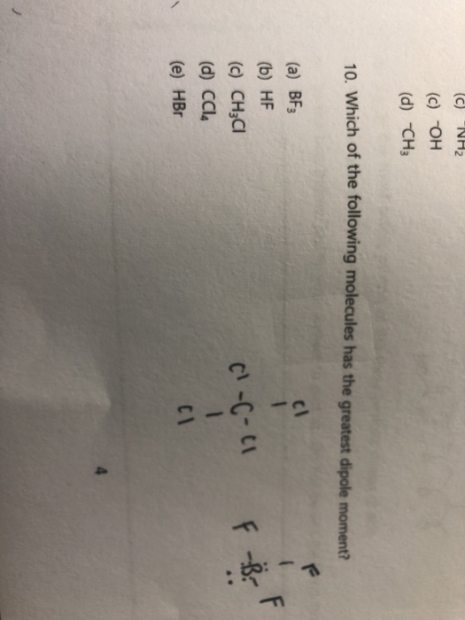 Solved (C) NH2 (c) OH (d) CH3 10. Which of the following | Chegg.com