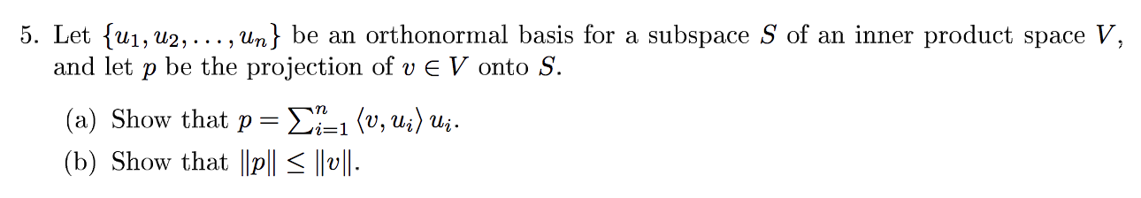 Solved 5. Let {U1, U2, ..., , Un} be an orthonormal basis | Chegg.com