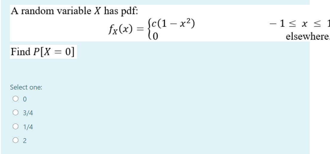 Solved A random variable X has pdf: Sc(1-x2) fx(x) = {c(1 -1 | Chegg.com