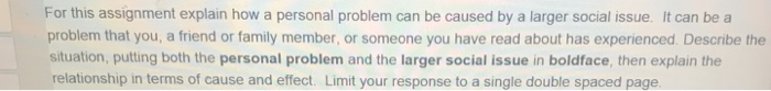 Solved For this assignment explain how a personal problem | Chegg.com