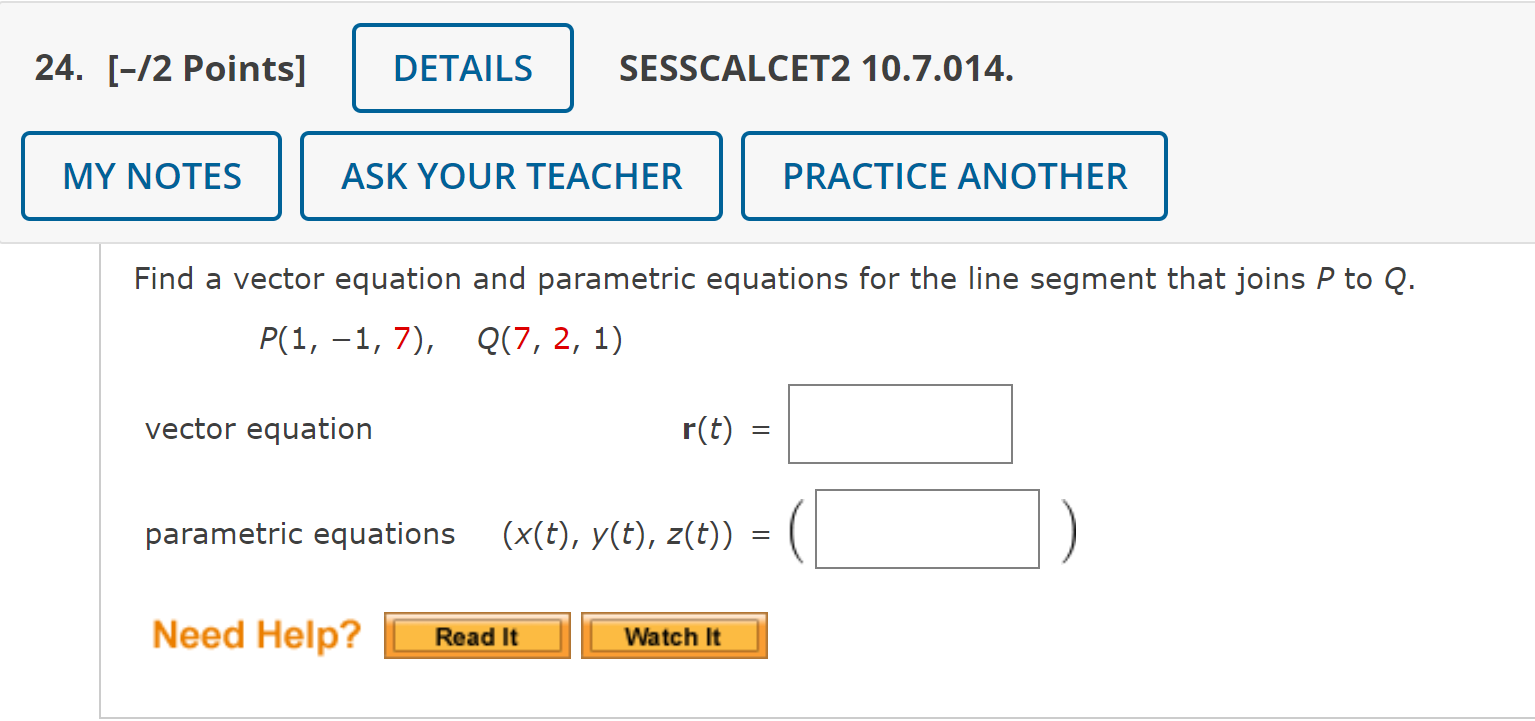 Solved Sesscalcet2 10 7 014 Find A Vector Equation And