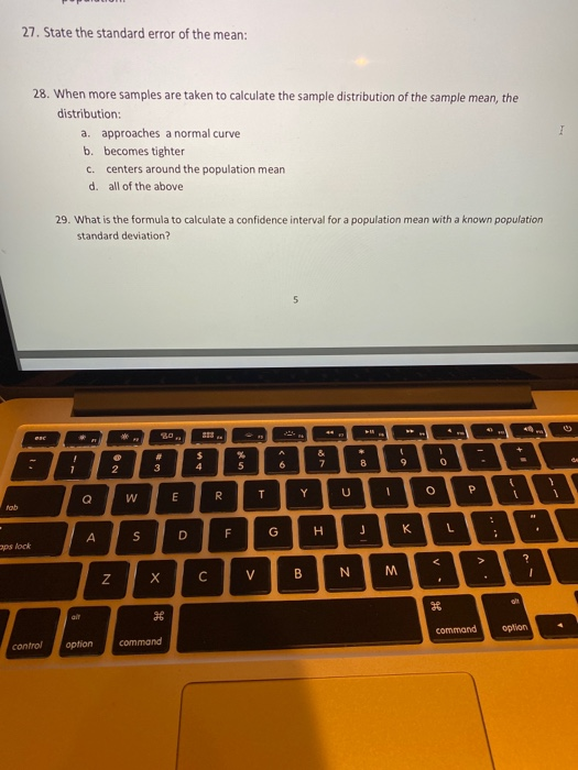 Solved 27. State the standard error of the mean: 28. When | Chegg.com