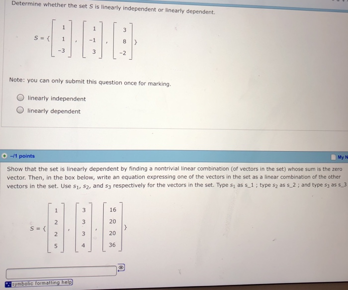 Solved Determine whether the set S is linearly independent | Chegg.com