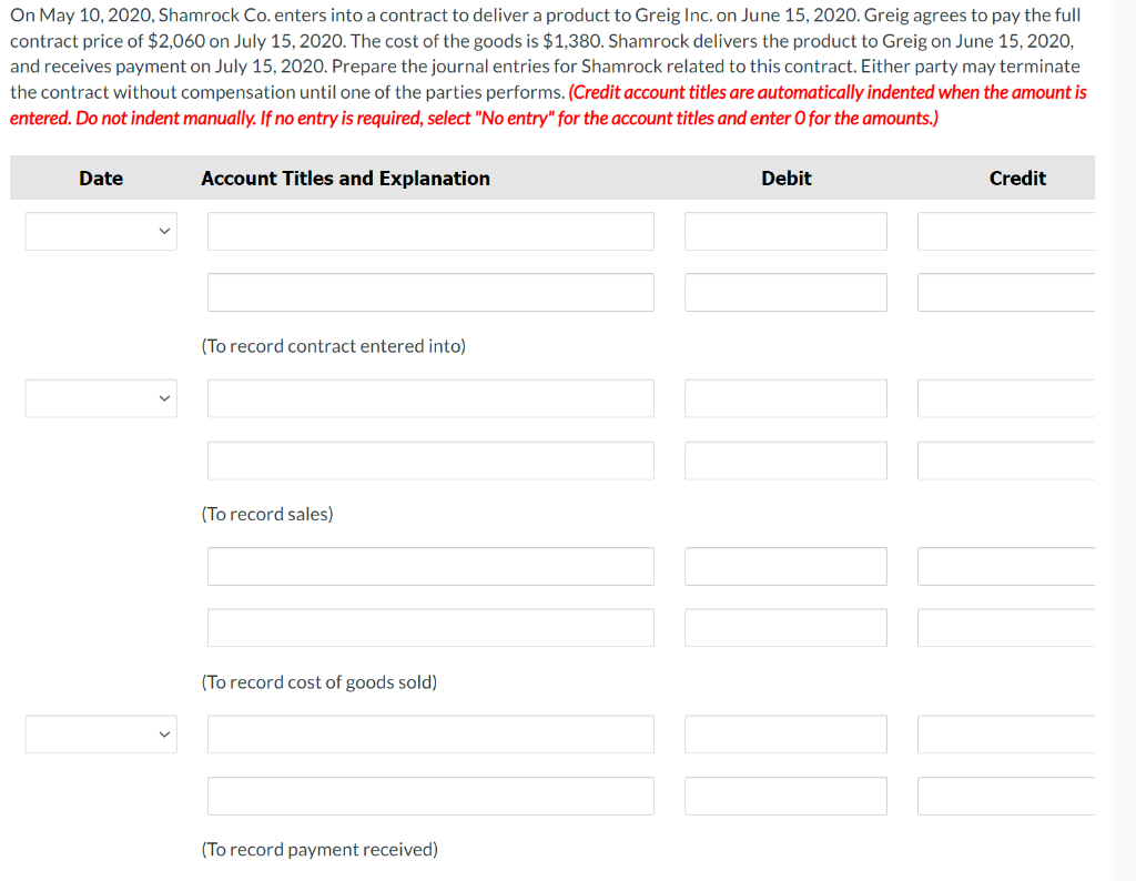 Solved On May 10, 2020, Shamrock Co. enters into a contract | Chegg.com