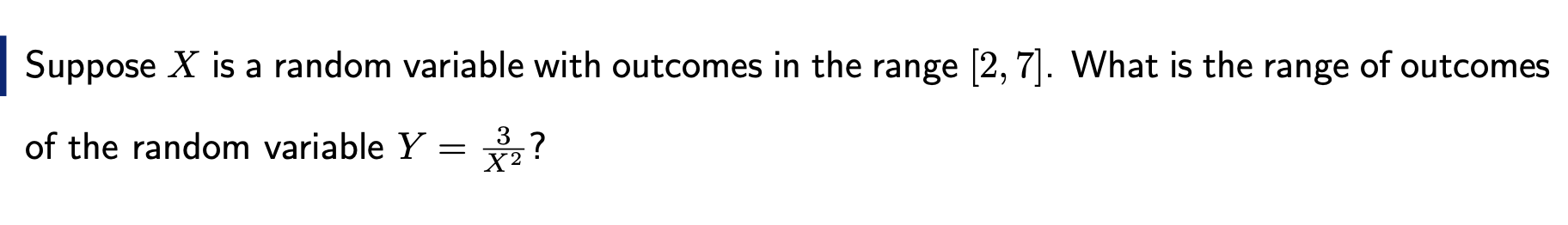 Solved Suppose X is a random variable with outcomes in the | Chegg.com