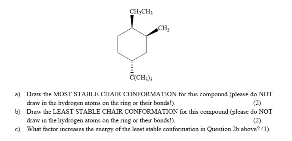 Solved CH,CH3 CH; C(CH3)3 a) Draw the MOST STABLE CHAIR | Chegg.com