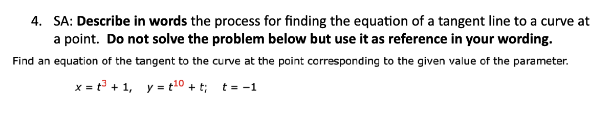 Solved 4. SA: Describe in words the process for finding the | Chegg.com