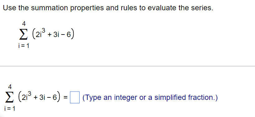 Solved Use the summation properties and rules to evaluate | Chegg.com