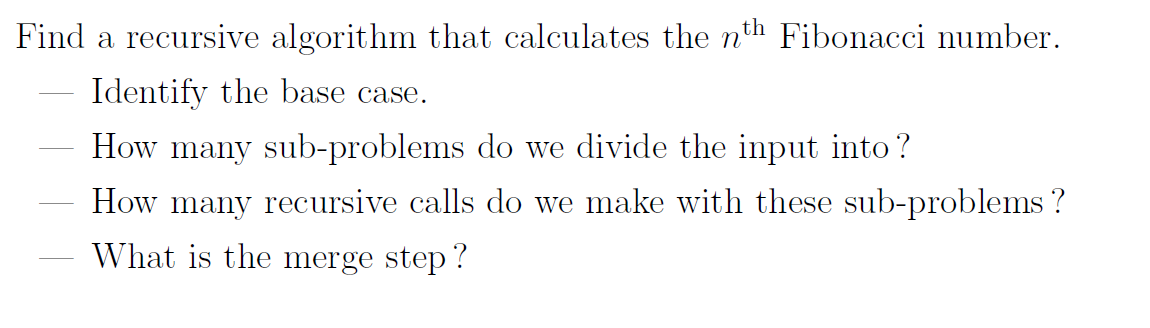 Solved th Find a recursive algorithm that calculates the n | Chegg.com