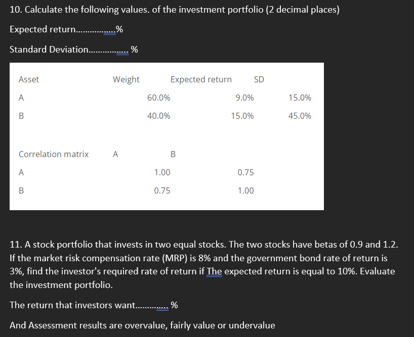 Solved 10. Calculate the following values. of the investment | Chegg.com
