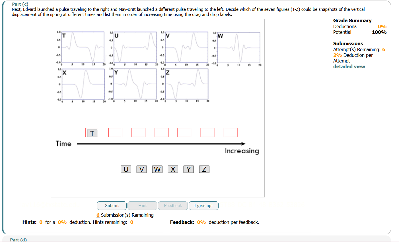 Solved Part (c)Next, Edvard launched a pulse traveling to | Chegg.com