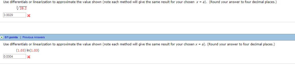 Solved Use differentials or linearization to approximate the | Chegg.com