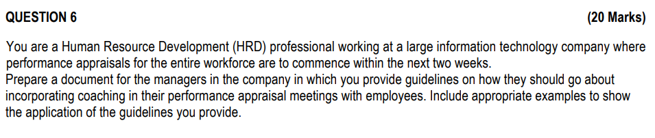 QUESTION 6 (20 Marks) You are a Human Resource | Chegg.com