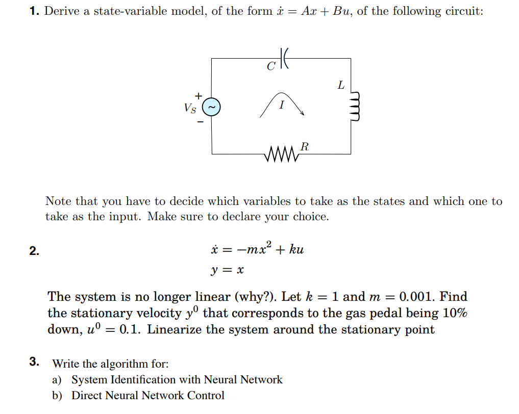 Solved 1. Derive a state-variable model, of the form i = Ax | Chegg.com