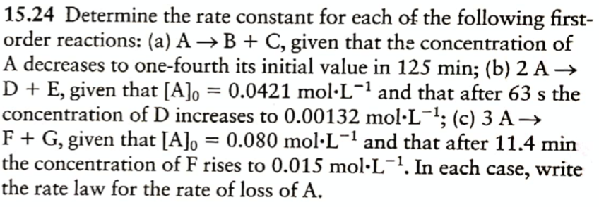 Solved 15.24 Determine the rate constant for each of the | Chegg.com