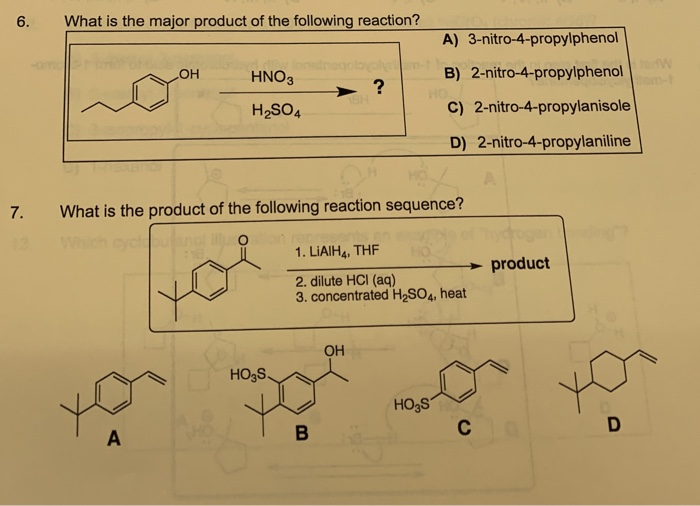 Solved 6. What is the major product of the following | Chegg.com