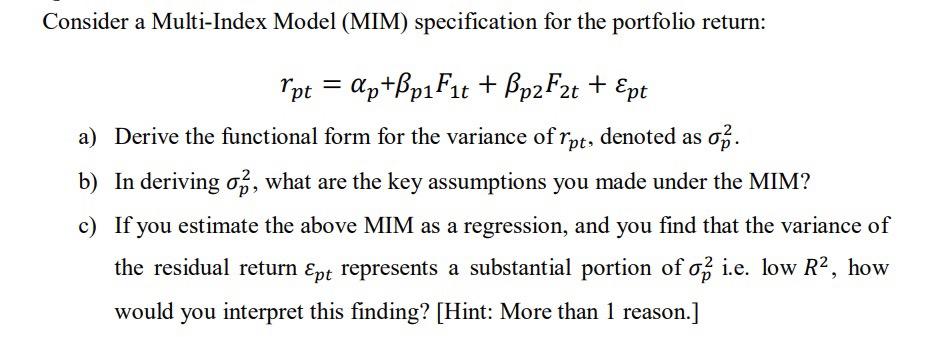 Solved Consider a Multi-Index Model (MIM) specification for | Chegg.com