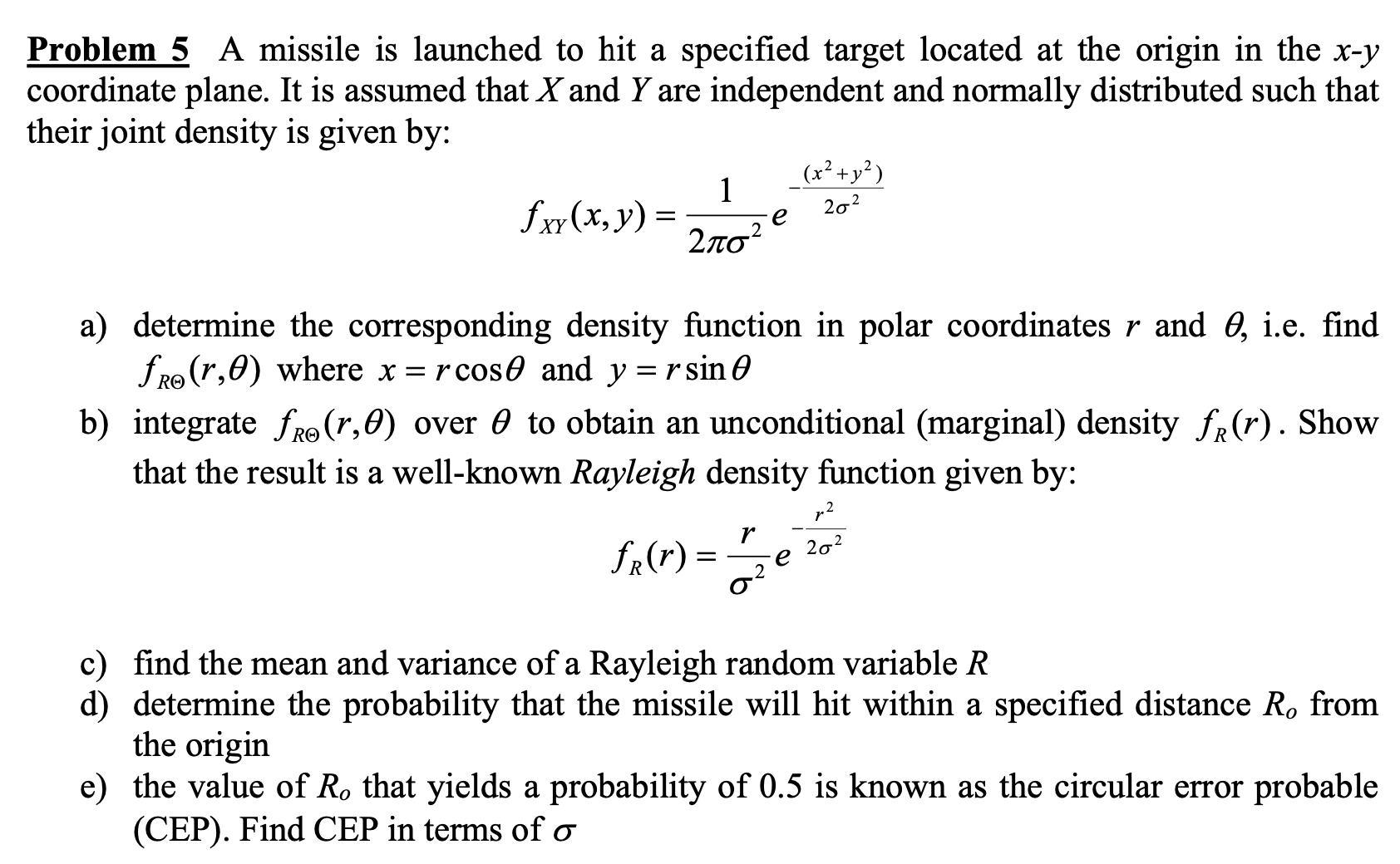 Solved Problem 5 ﻿A missile is launched to hit a specified | Chegg.com