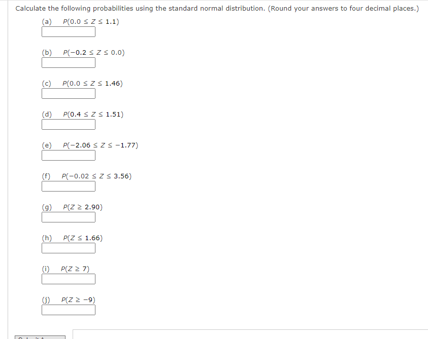 Solved Calculate the following probabilities using the | Chegg.com