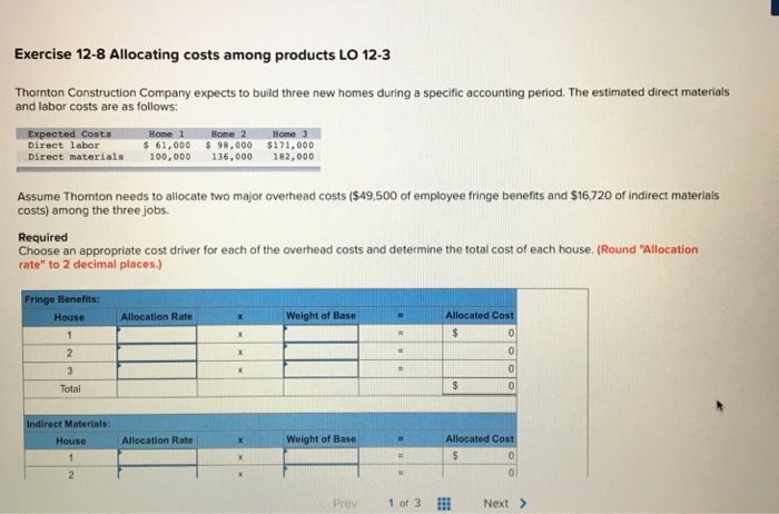 Solved Exercise 12-8 Allocating costs among products LO 12-3 | Chegg.com
