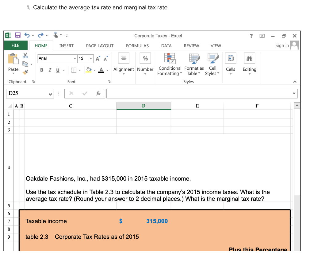 Solved 1. Calculate the average tax rate and marginal tax | Chegg.com