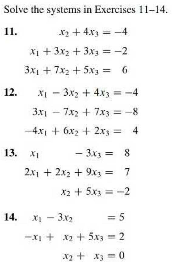 Solved Solve the systems in Exercises 11-14. 11. x2 + 4x3 = | Chegg.com