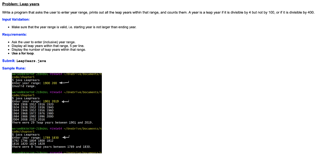 Solved Problem: Leap years Write a program that asks the | Chegg.com