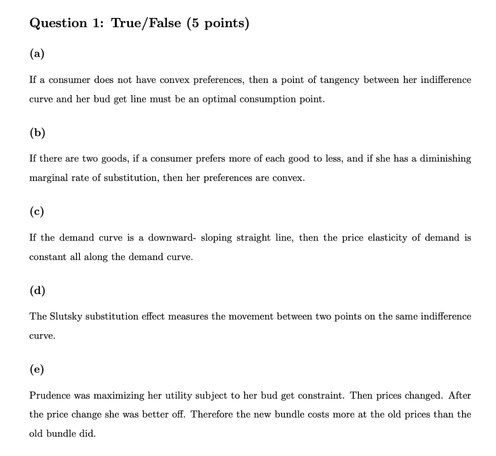 Solved If a consumer does not have convex preferences, then | Chegg.com