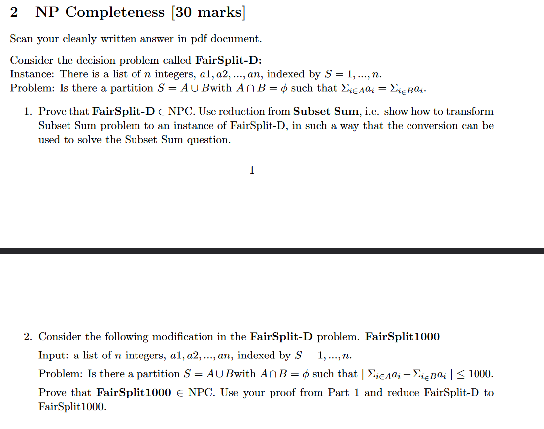 2 NP Completeness [30 marks] Scan your cleanly | Chegg.com