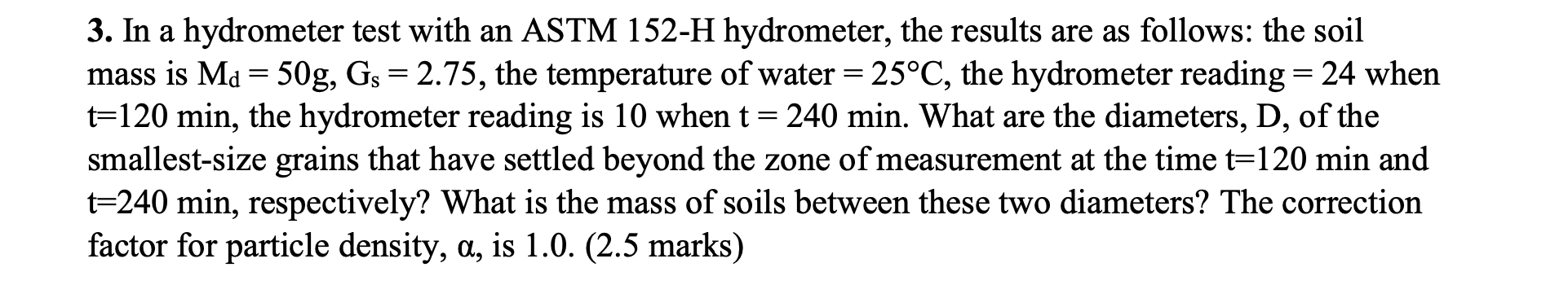 Solved In a hydrometer test with an ASTM 152-H ﻿hydrometer, | Chegg.com