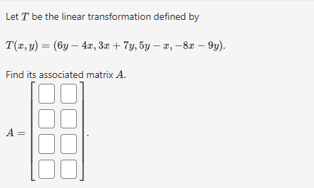 Solved Let T ﻿be the linear transformation defined | Chegg.com