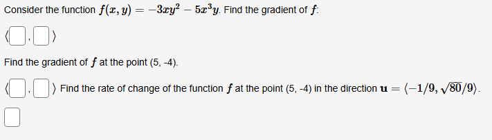 Solved Consider the function f(x,y)=-3xy2-5x3y. ﻿Find the | Chegg.com