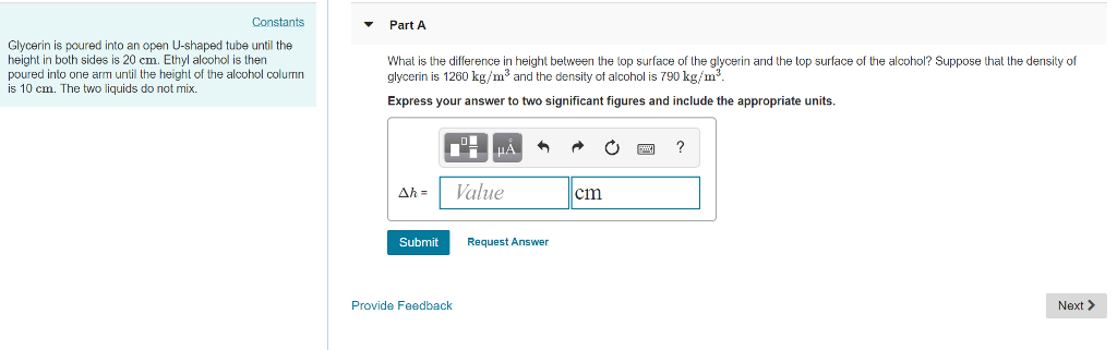 Solved Constants Part A Glycerin is poured into an open | Chegg.com