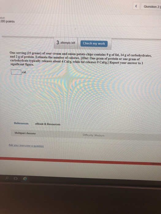 Solved Question 2 alue 00 points 3 attempts leftC Check my | Chegg.com Solved Question 2 alue 00 points 3 attempts leftC Check my | Chegg.com