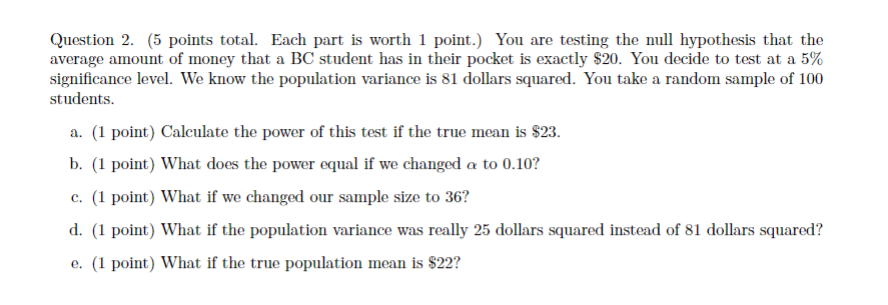Solved Question 2. (5 points total. Each part is worth 1 | Chegg.com