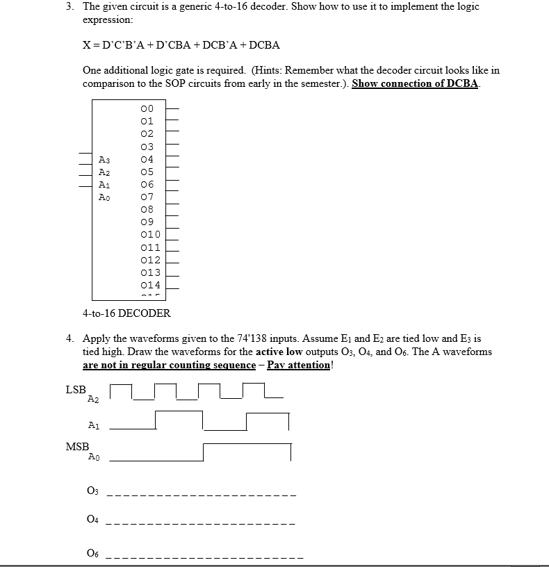 Solved 3. The given circuit is a generic 4-to-16 decoder. | Chegg.com